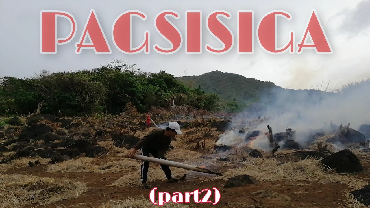 PAGSISIGA (Part2) | buhay probinsya - YouTube