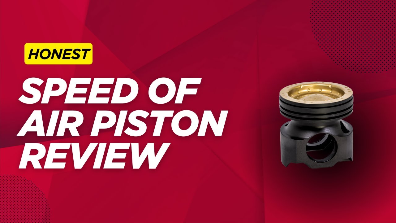 HONEST Full Review of Speed of Air Pistons. - YouTube
