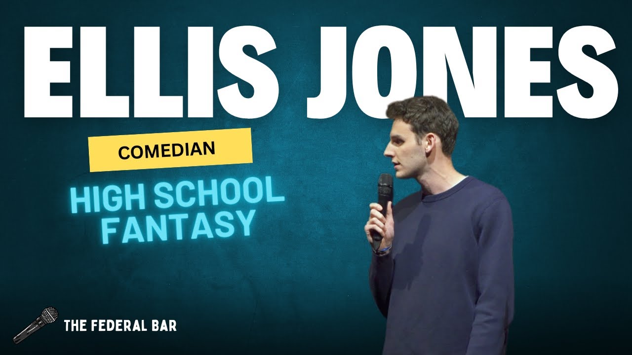 High School Fantasy | Ellis Jones | Stand Up Comedy - YouTube