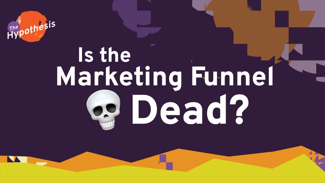 Is the marketing funnel still relevant? - YouTube