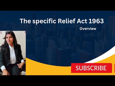 The specific Relief Act 1963. overwiew and meaning - YouTube