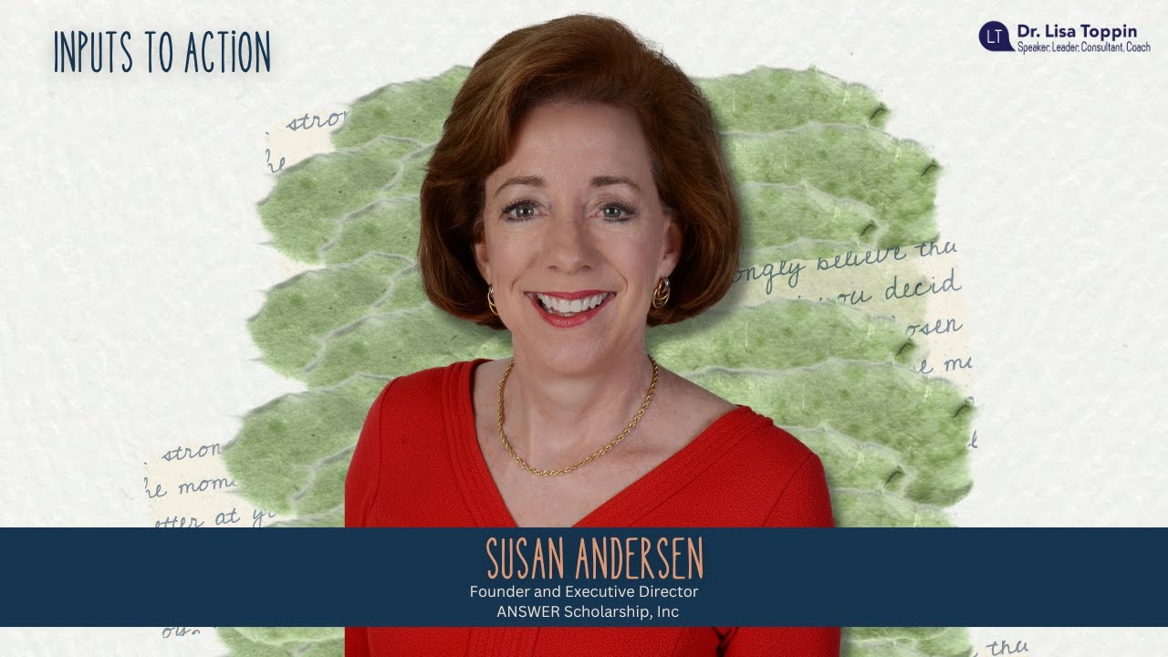INPUTS TO ACTION with Susan Andersen - YouTube