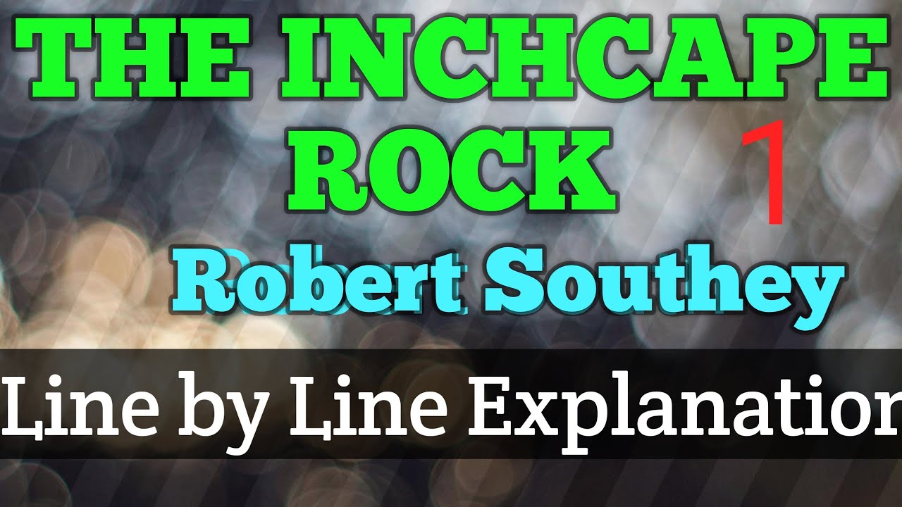 THE INCHCAPE ROCK | Robert Southey | Poem | 12 th Std | English-Hindi ...