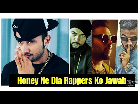 Honey ne diya Rappers ko jawab