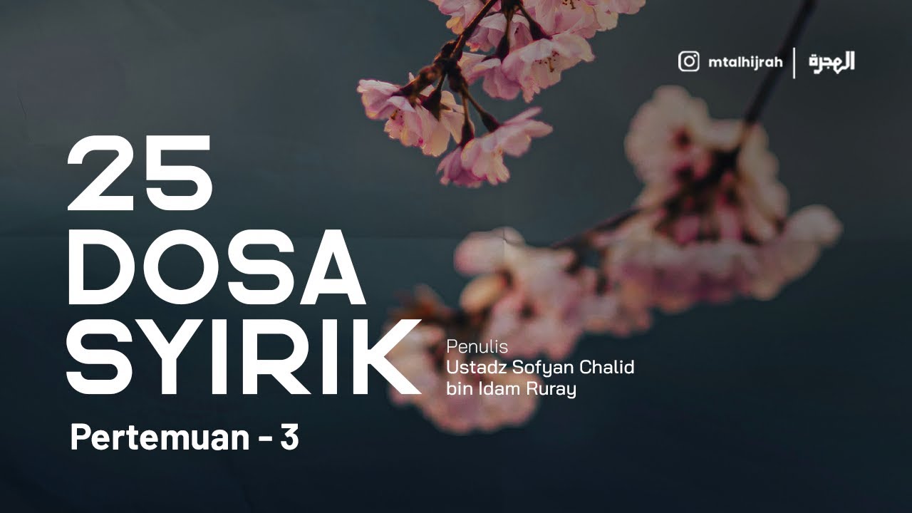 25 Dosa Syirik "Syirik Menyembelih Untuk Selain Allah" - Ustadz Sofyan ...