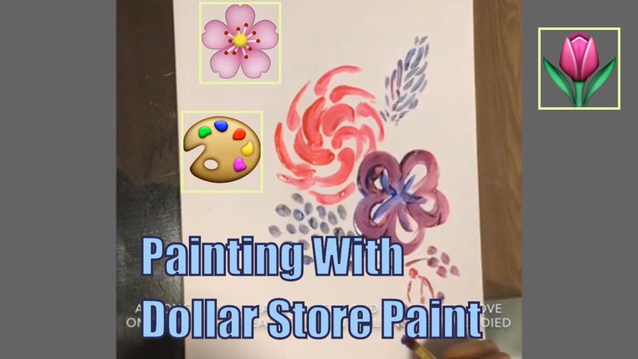 Flower Painting using Dollar Store Paint | Tempura Paint | Cheap Paint ...