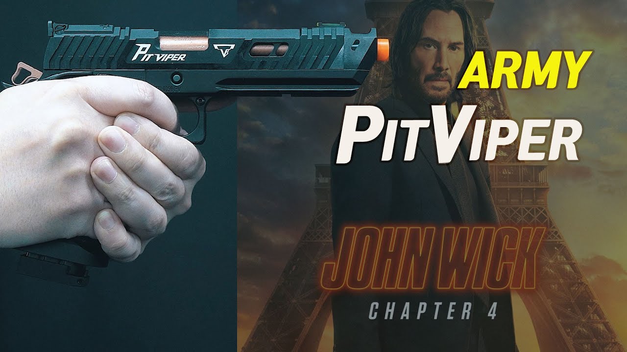 존윅 4, 형님의 총, ARMY Pit Viper R614 Pistol - YouTube