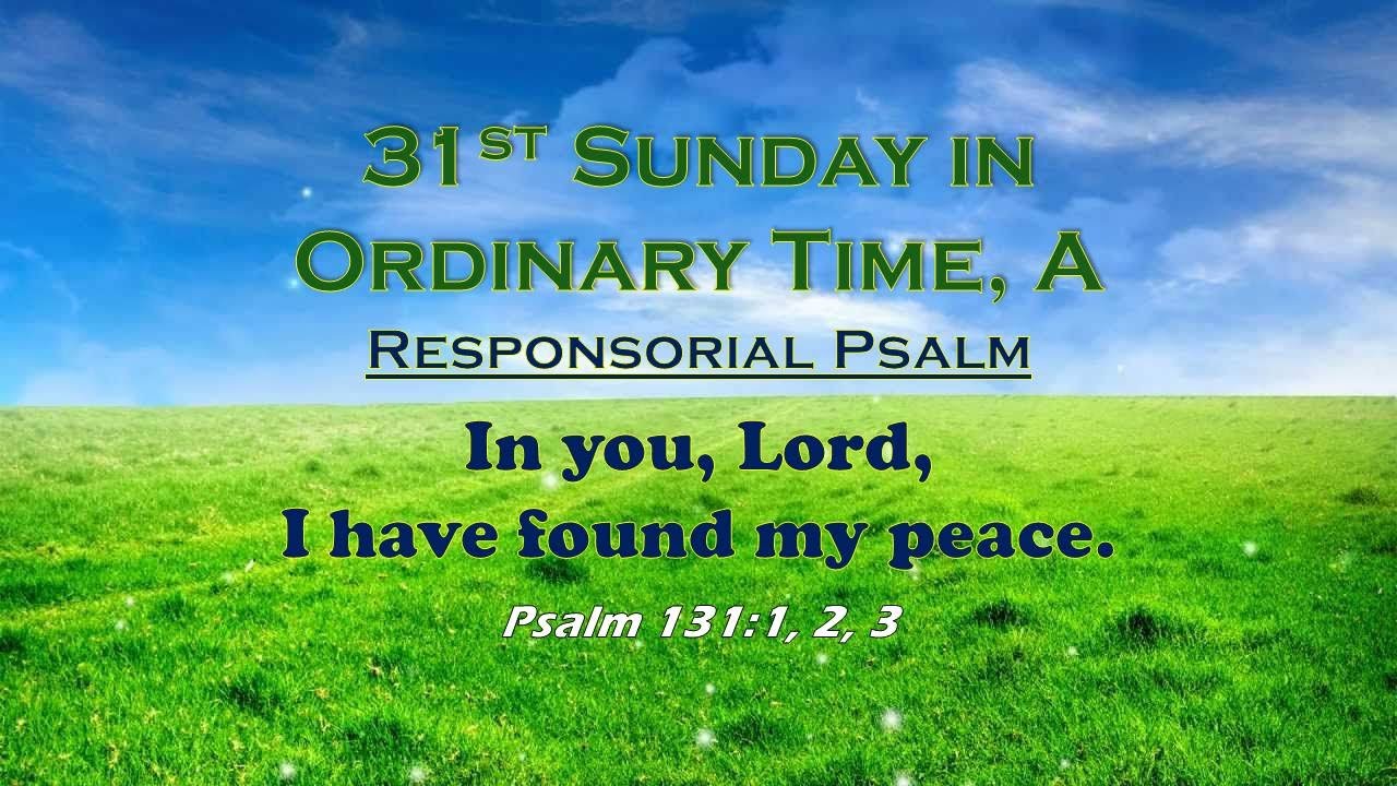 PSALM 131 - In you, Lord, I have found my peace. - YouTube