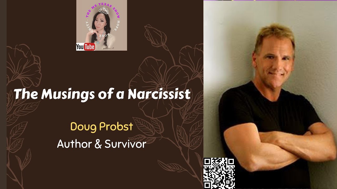The Musings of a Narcissist | Doug Probst, Author & Survivor - YouTube