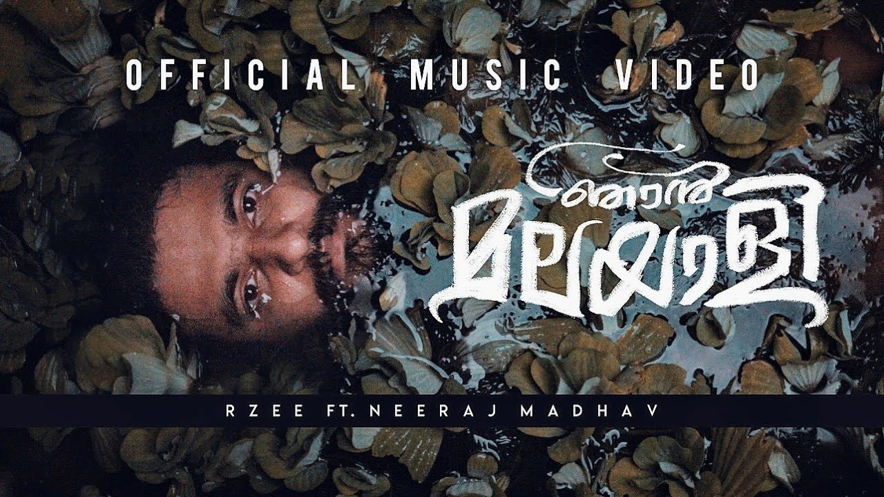 Njan Malayali - RZee Ft. Neeraj Madhav | Official Music Video ...