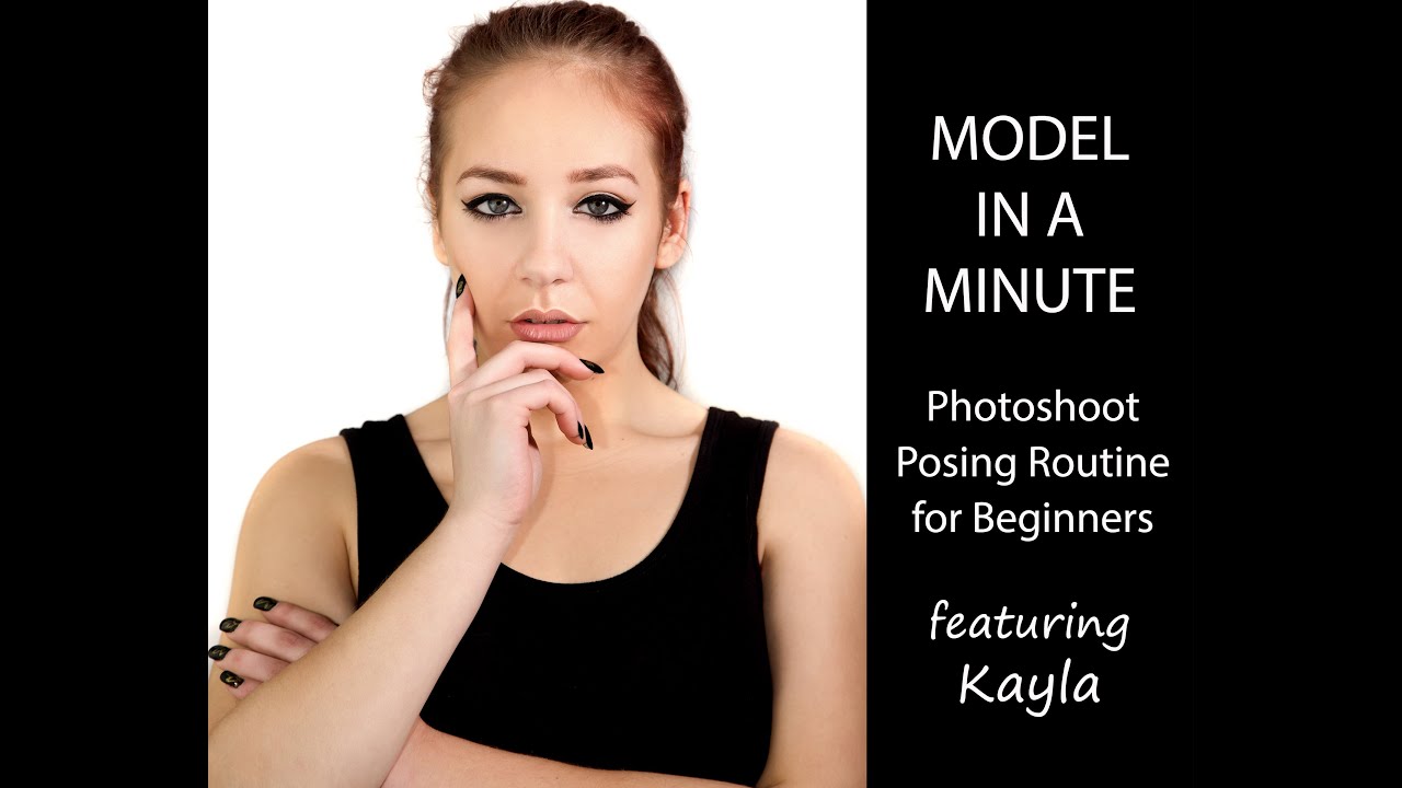 Photoshoot Posing Routine for Beginners With Kayla Grimes - YouTube