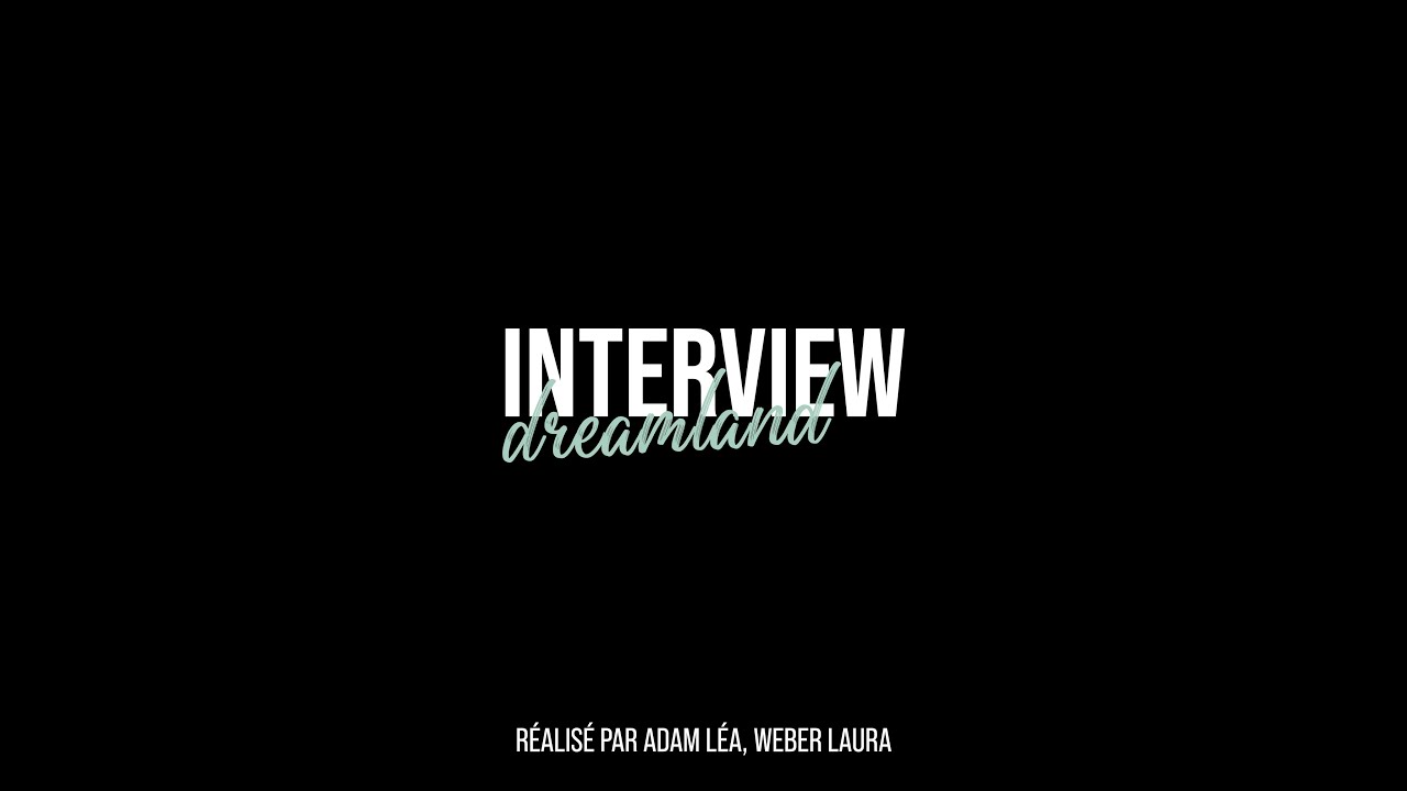 Interview Alexandre Capdevielle - Dreamland - YouTube