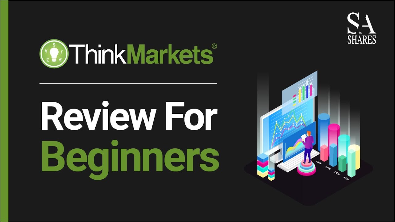 Think Markets Review For Beginners - YouTube