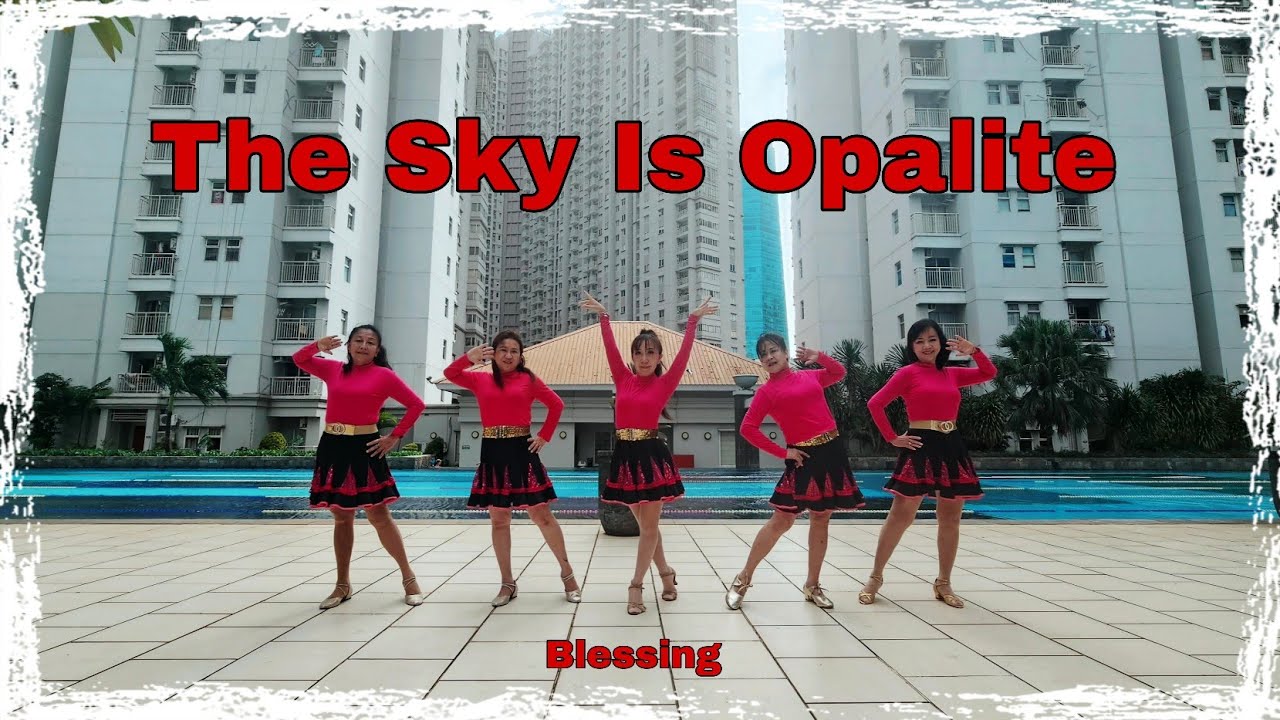 THE SKY IS OPALITE Line Dance by 💃 Blessing Dancer - YouTube