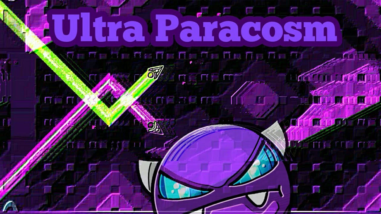 Ultra Paracosm By Rulas (Easy Demon) Geometry Dash - YouTube