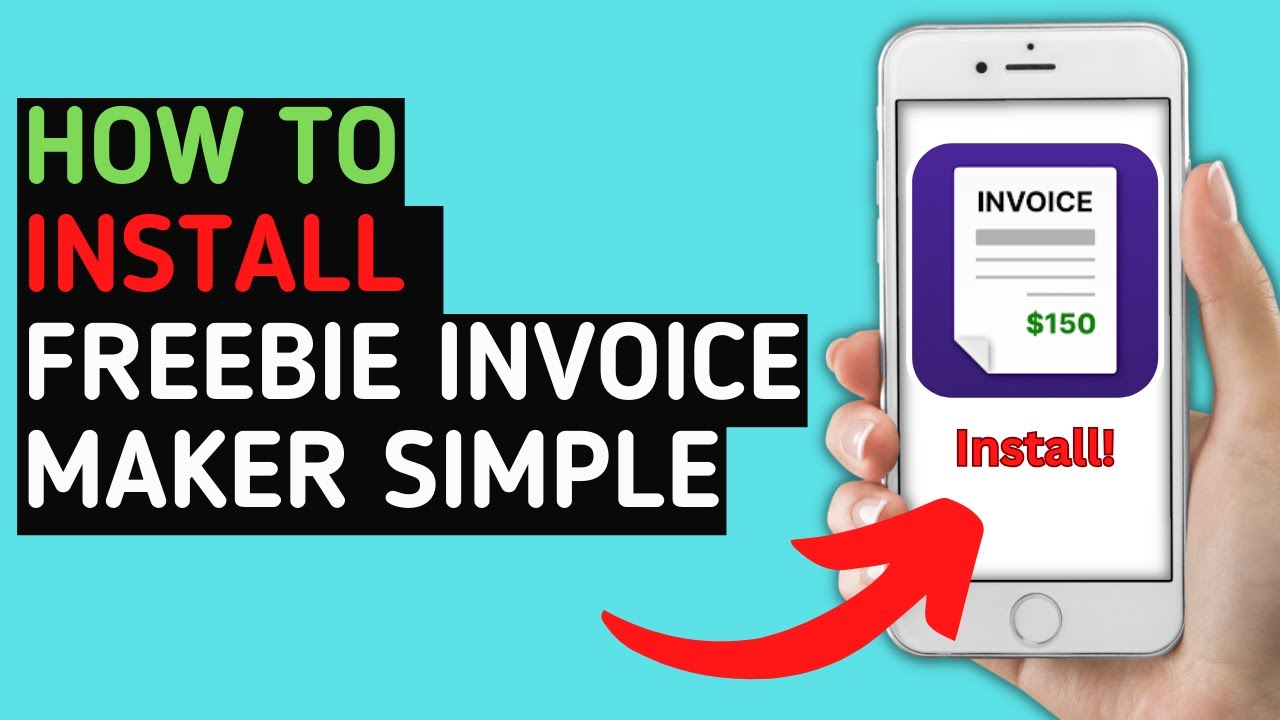 How to Install Freebie Invoice Maker Simple App | Latest Tutorial - YouTube