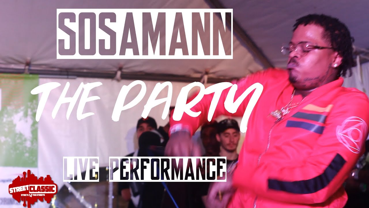 SOSAMANN | THE PARTY (LIVE PERFORMANCE) | VIA STREET CLASSIC - YouTube