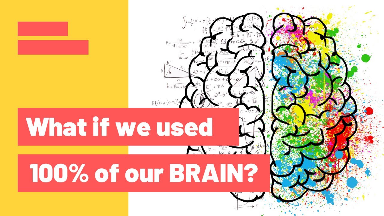 What if we used 100% of our brain? - YouTube