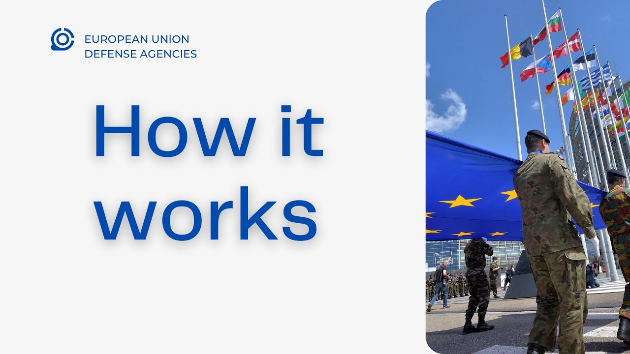 Intro to EU Defense Agencies - How It Works - YouTube