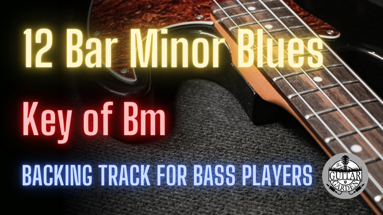 12 Bar B Minor Blues Backing Track for BASS PLAYERS - Bm - YouTube Music