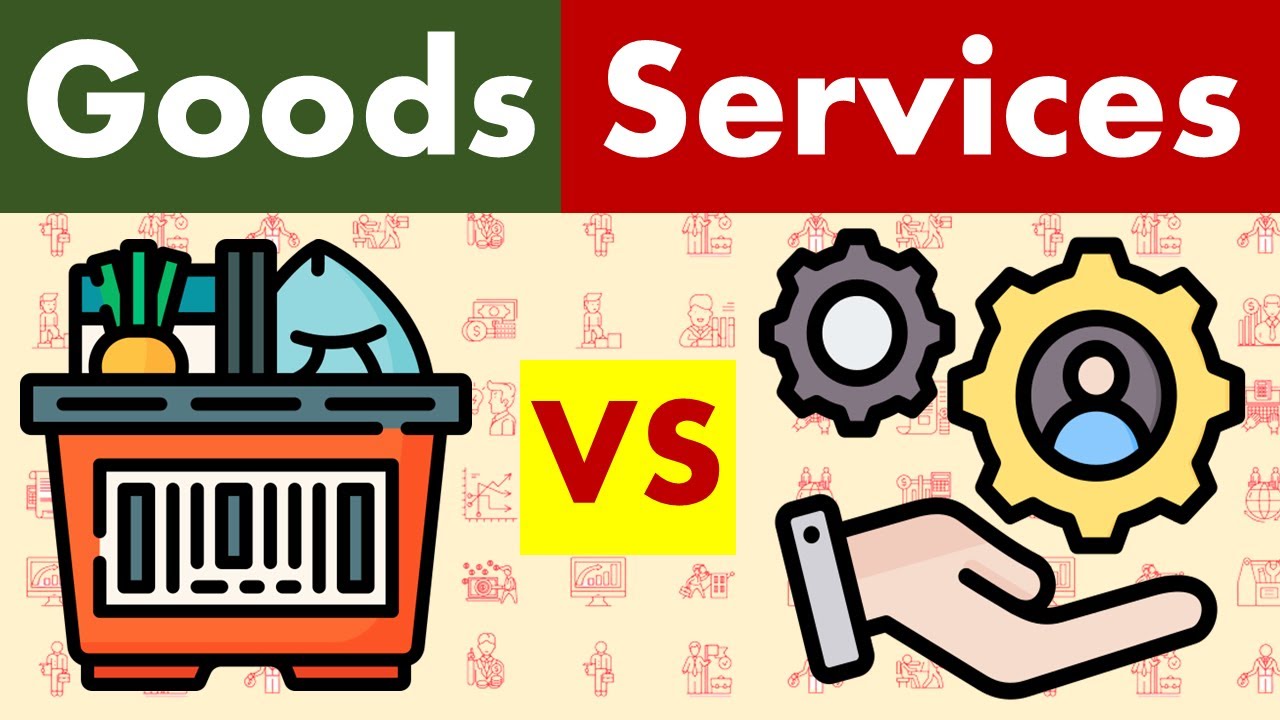 Differences between Goods and Services. - YouTube