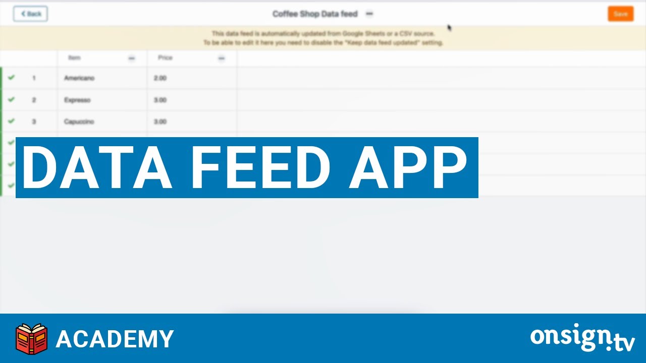 4 - Data Feed App - OnSign TV Academy - YouTube
