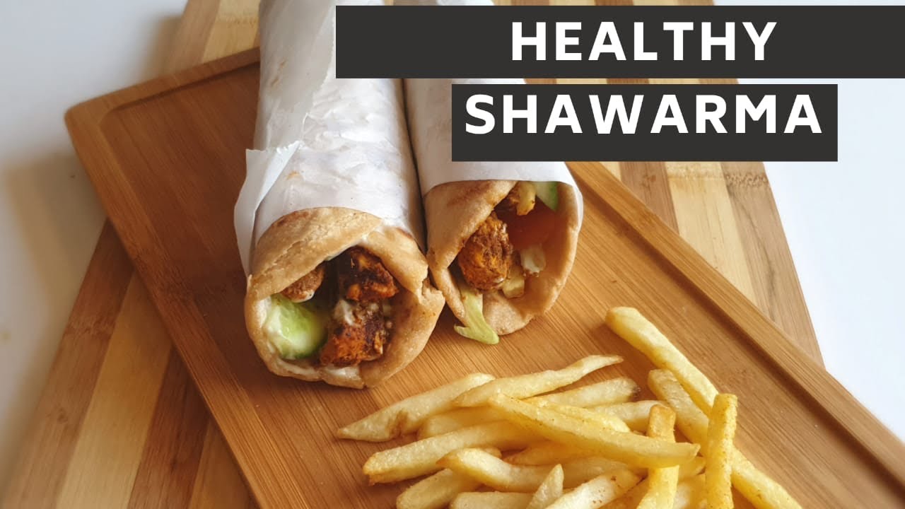 How To Make Home Made Healthy Shawarma | Home Made Chicken Shawarma ...