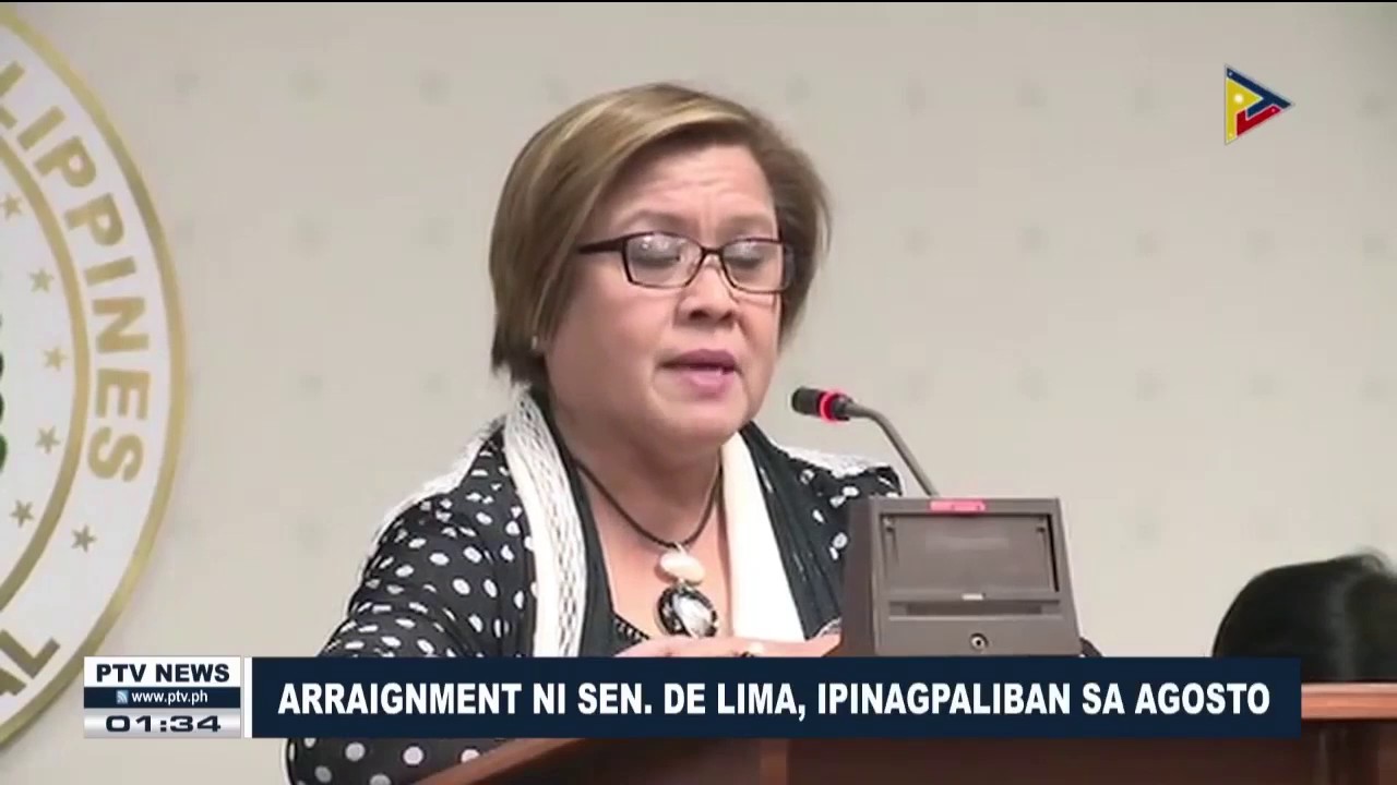 Arraignment ni Sen. De Lima, ipinagpaliban sa Agosto - YouTube