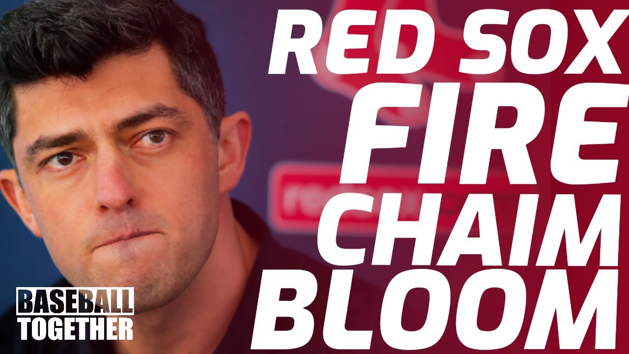 Red Sox FIRE Bloom - Baseball Together Podcast Highlights - YouTube