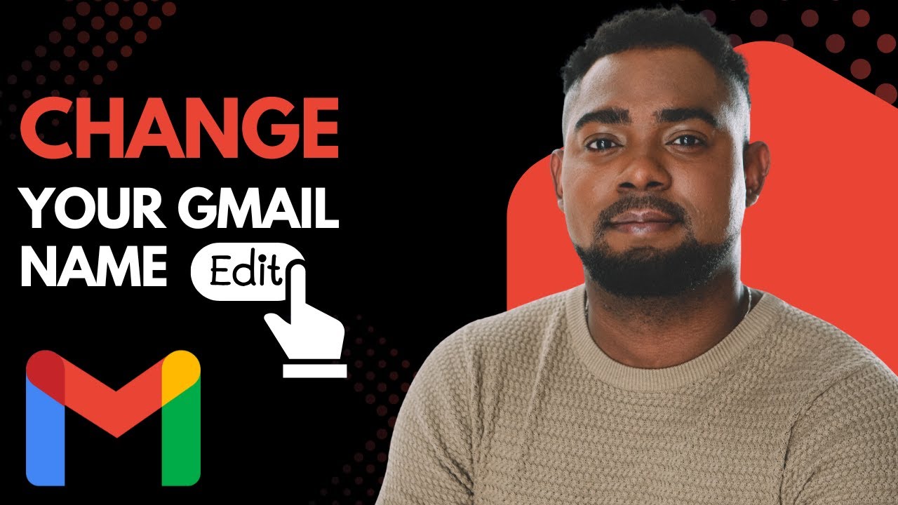 How to Change Your Gmail Name (Quick & Easy Tutorial 2025) | Update ...