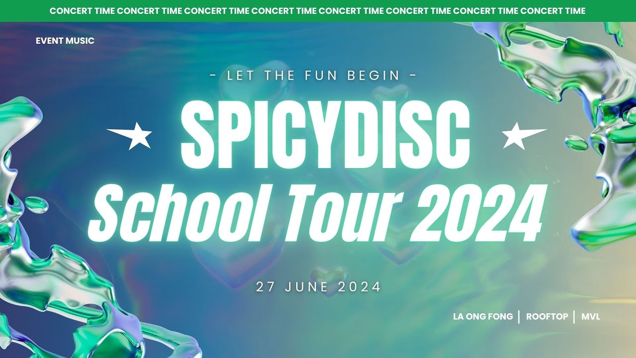 SPICYDISC School Tour 2024 27 JUNE 2024 - YouTube