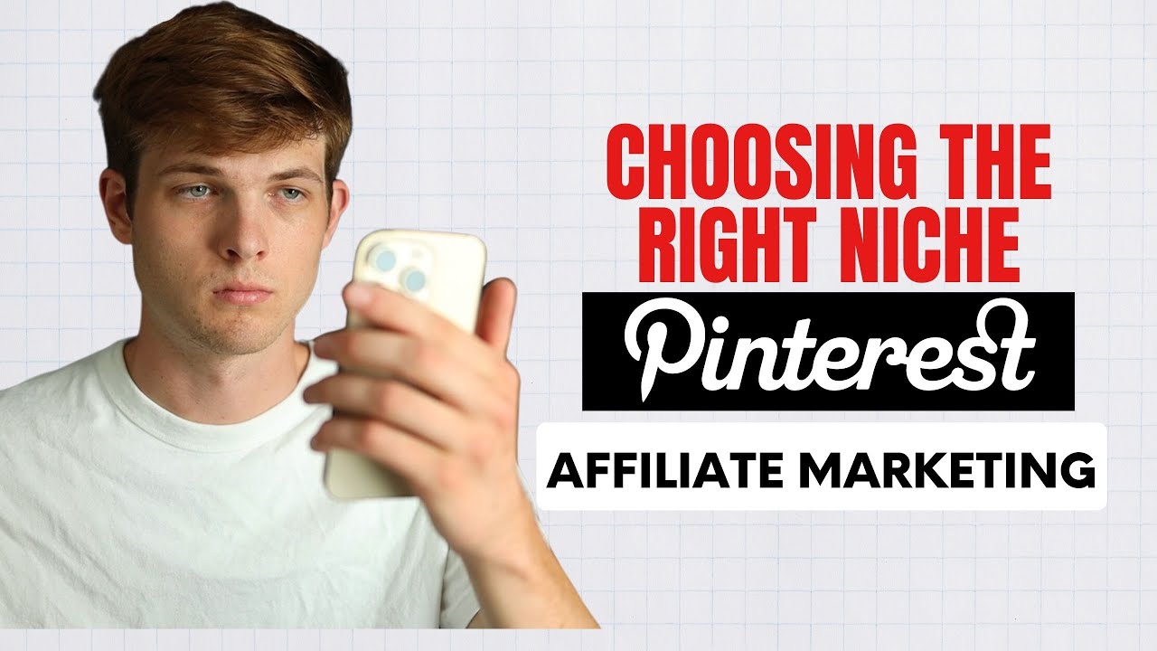 Choosing the Right Niche for Pinterest Affiliate Marketing: Step-by ...