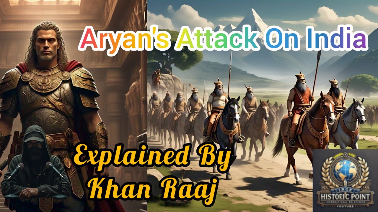 Aryan's Invasion of India || A Theory about Aryans Attack on Indian ...