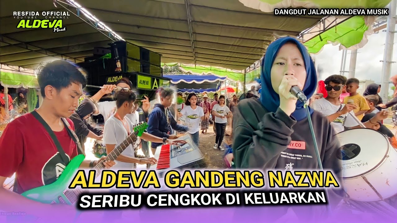 NAZWA BERGABUNG BERSAMA ALDEVA CENGKOKNYA BIKIN CANDU DI LAGU MENDERITE ...