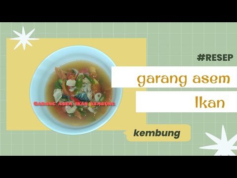 CUKUP CEMPLUNG CEMPLUNG SUDAH MATANG !!! *RESEP GARANG ASEM IKAN ...