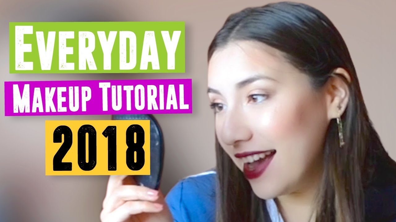 💕 My Everyday Makeup Routine 💕 DIY Makeup Tutorial for Beginners 2018 💕 ...