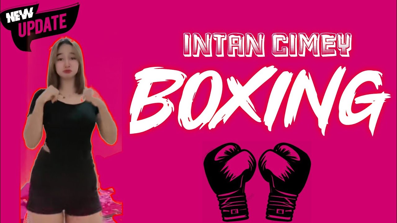 INTAN CIMEY BOXING !! DJ BOXING MEDAN FULL BASS 2024 TIKTOK||DJ JUNGLE ...
