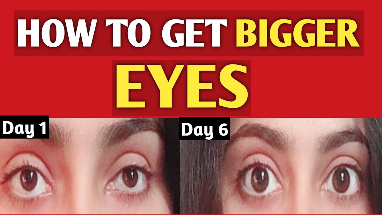 How to make Eyes Bigger and Vivid |Enlarge eyes naturally and ...