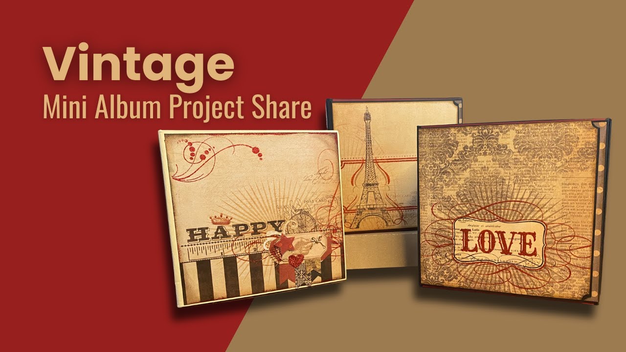 Vintage 7X7 Mini Album Project Share - YouTube