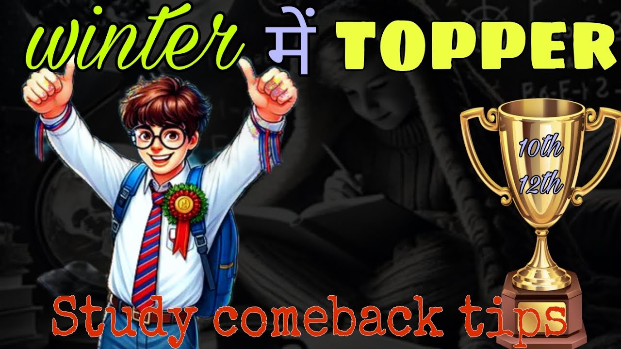 How to Study in winter | Winter study comeback tips | Board Exams ...