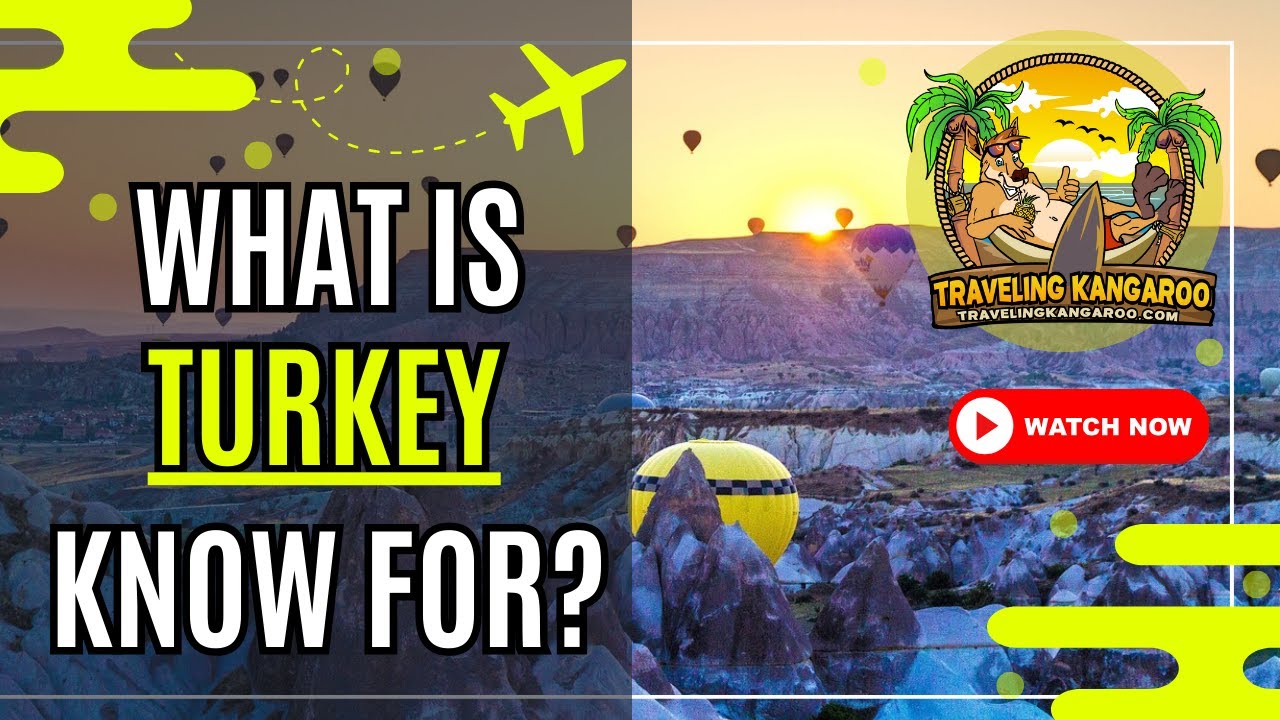 🌟 What Is Turkey Known For? | Top 10 Must-See Attractions & Cultural ...