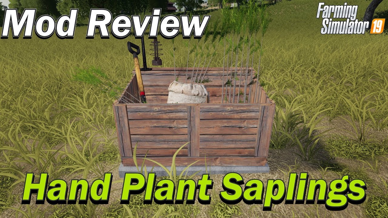 Mod Review - Hand Plant Saplings - YouTube