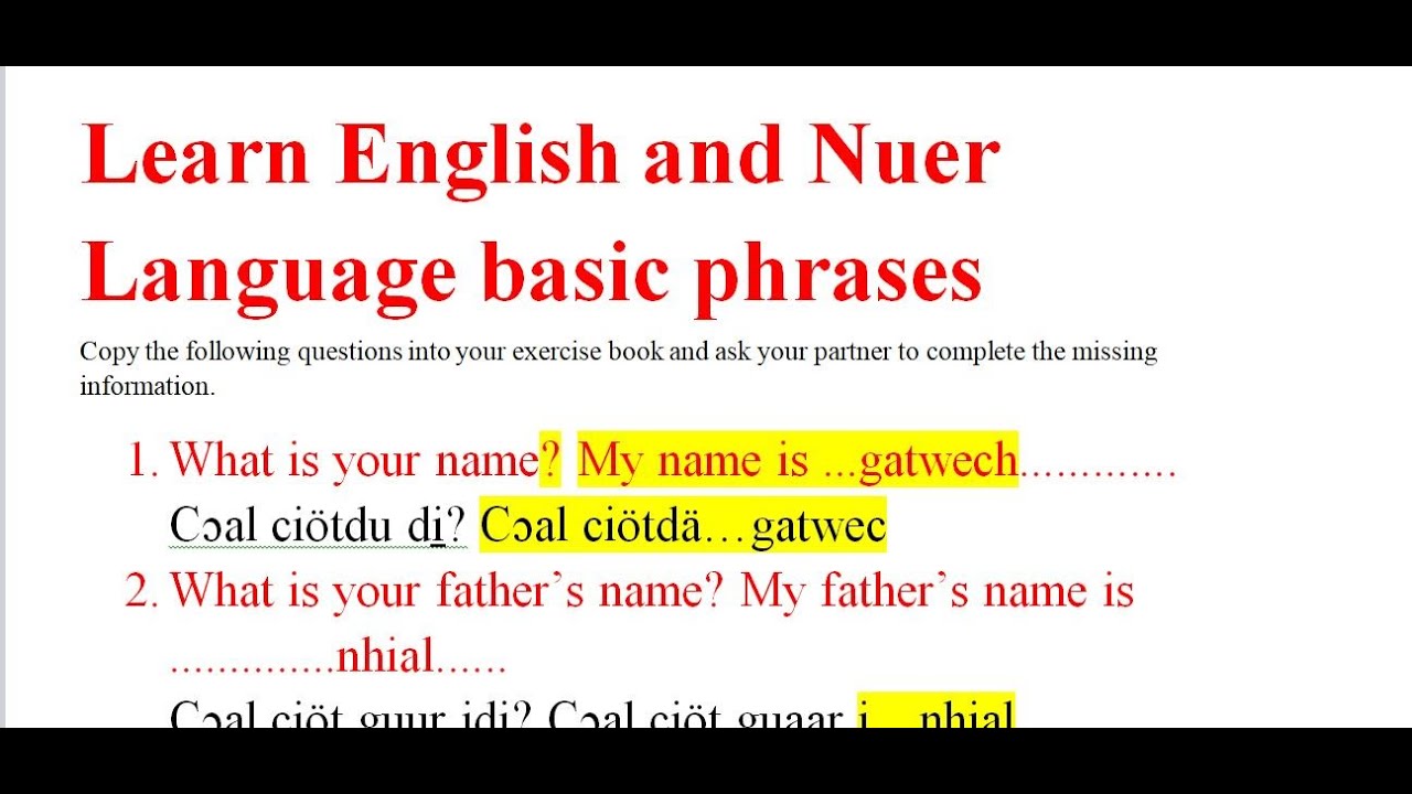 learning English and nuer language basic phrases how are you, how old ...