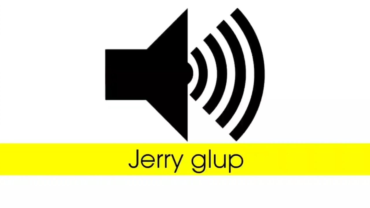 Jerry Glup (meme) - Sound effect - YouTube