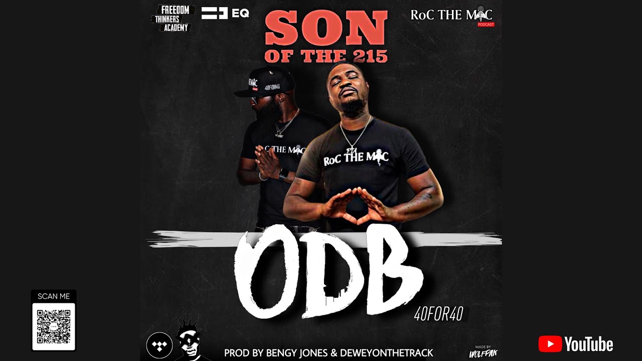 Son of the 215 | ODB | 40For40 | (Music Video) - YouTube