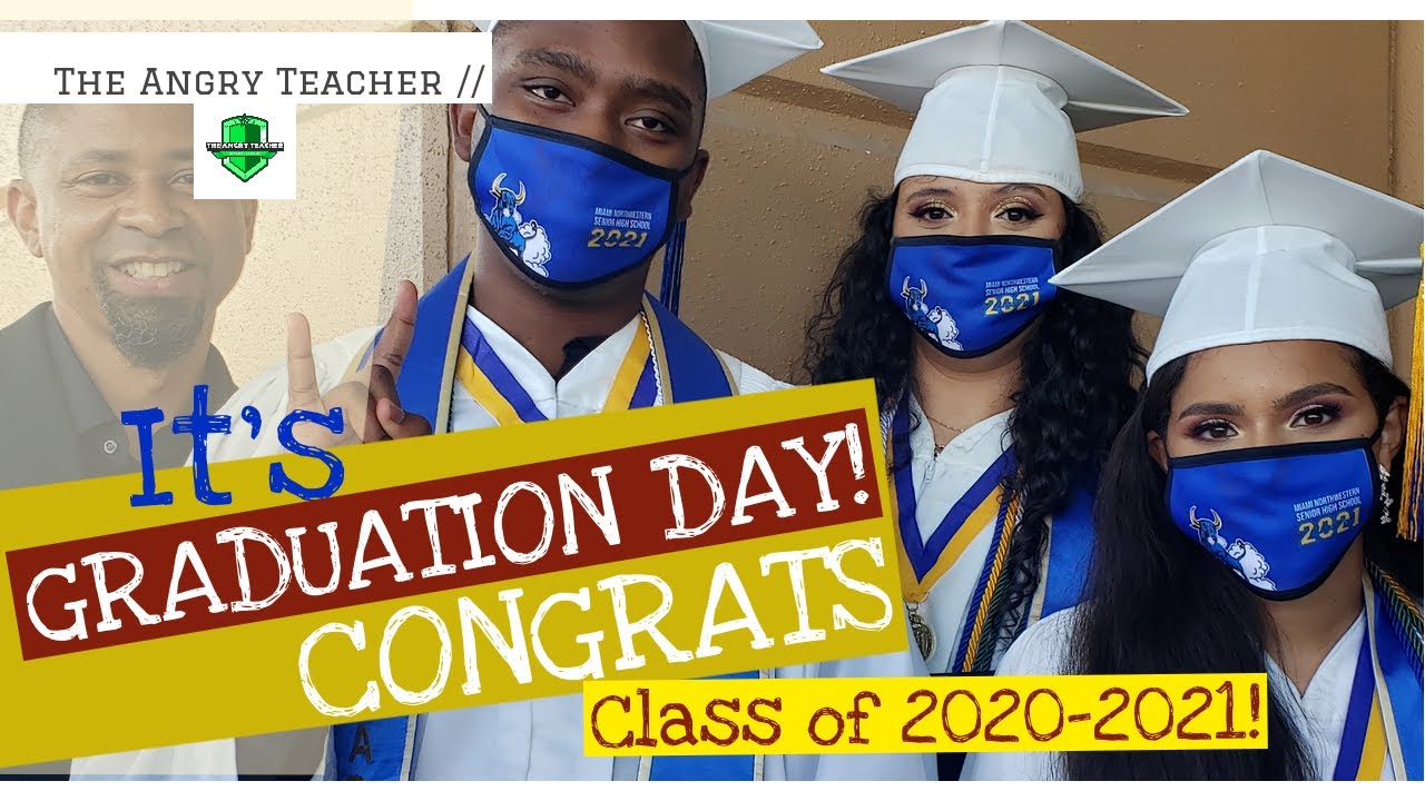 Graduation Day 2021! - YouTube