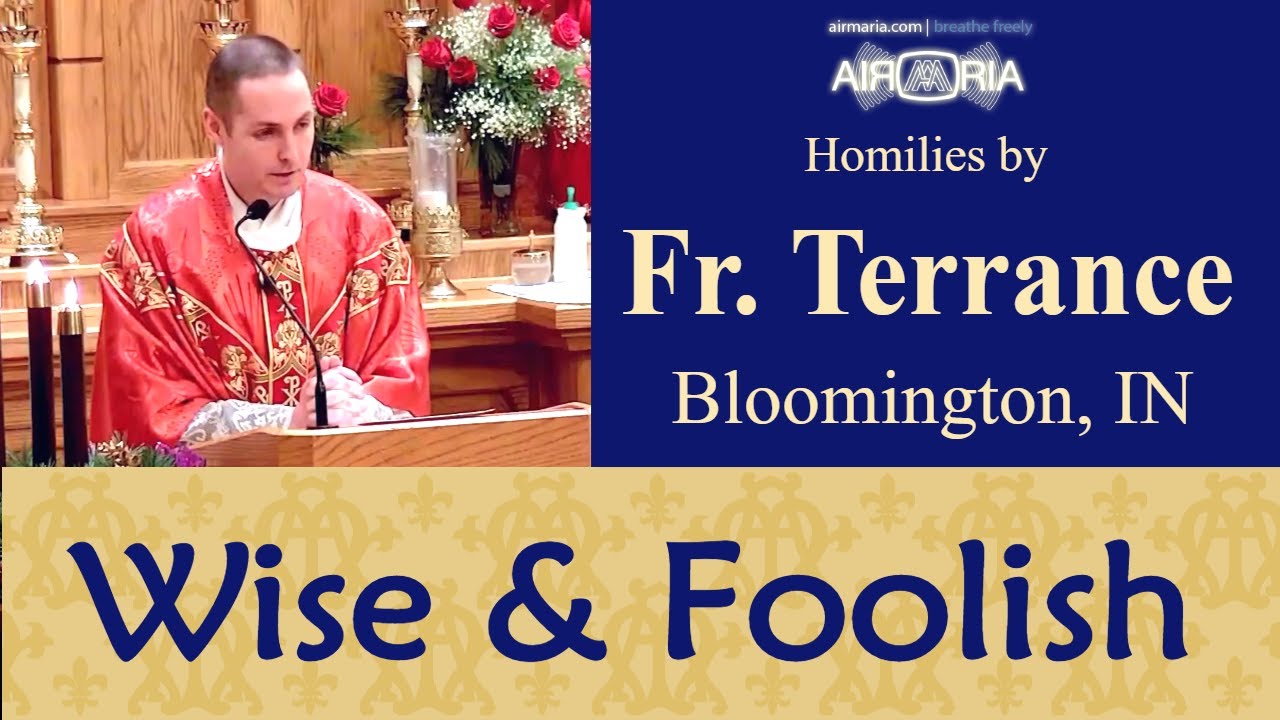 Parable of the Ten Virgins - Dec 13 - Homily - Fr Terrance - YouTube