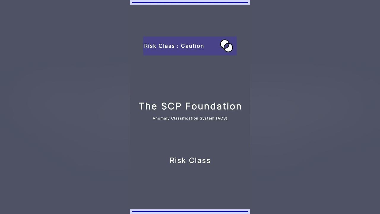 SCP Foundation | Anomaly Classification System (ACS) | Caution - YouTube