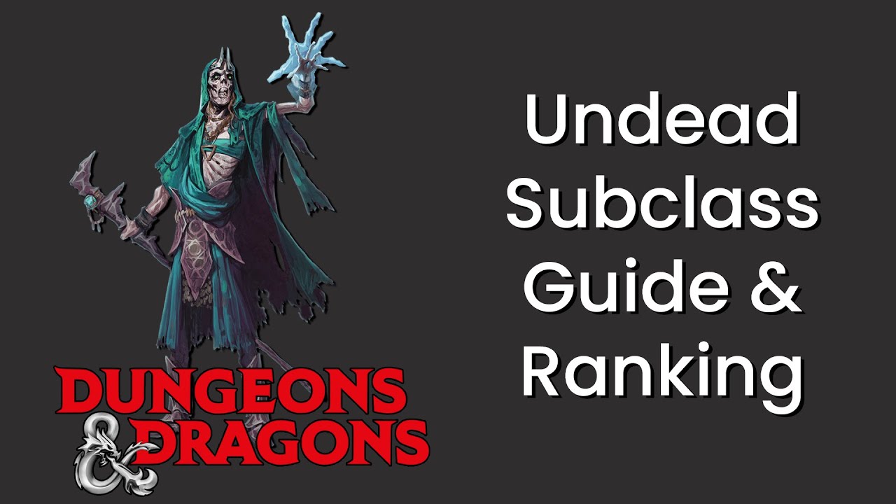 Undead (Warlock) Subclass Guide and Power Ranking in D&D 5e - HDIWDT ...