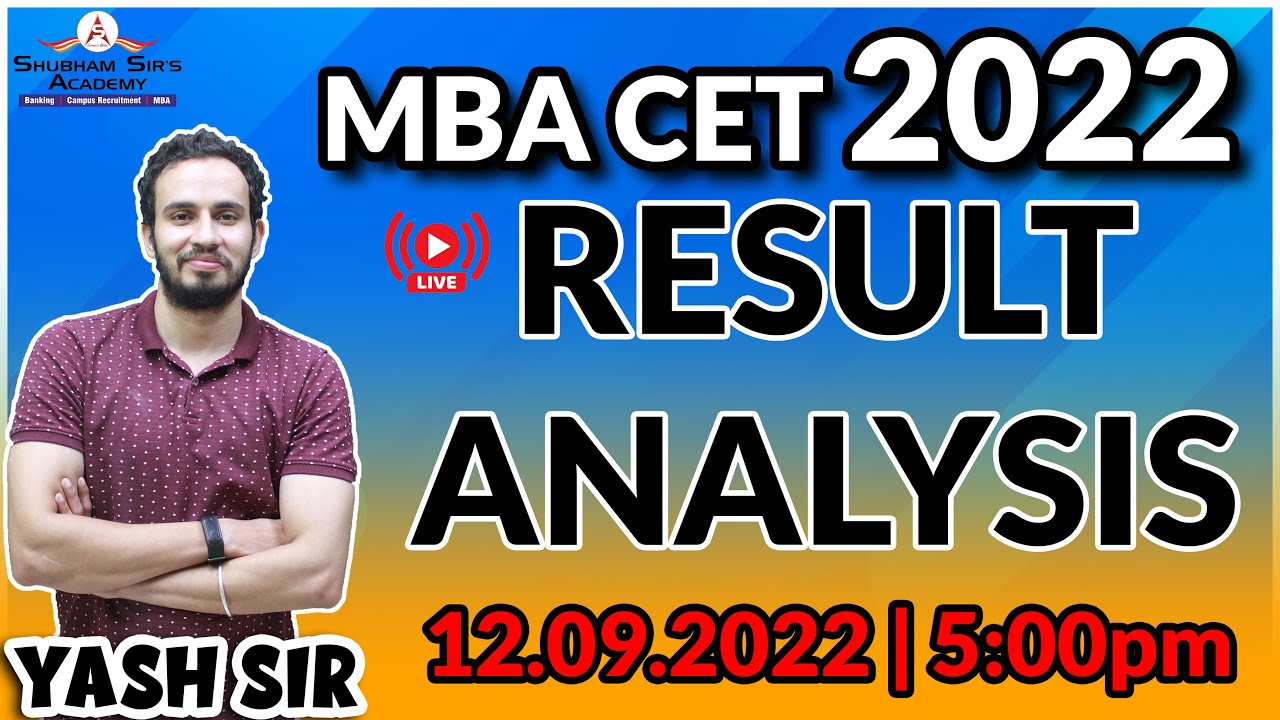 MBA CET 2022 | RESULT ANALYSIS | YASH SIR 12.09.2022 #SSA #mba #mba2022 ...